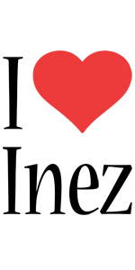 Inez Logo | Name Logo Generator - I Love, Love Heart, Boots, Friday ...