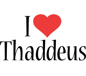 Thaddeus Logo | Name Logo Generator - I Love, Love Heart, Boots, Friday ...